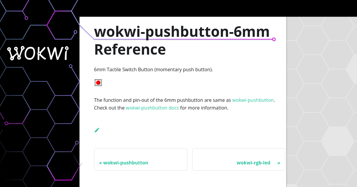 Wokwi Pushbutton 6mm Reference Wokwi Docs 4738