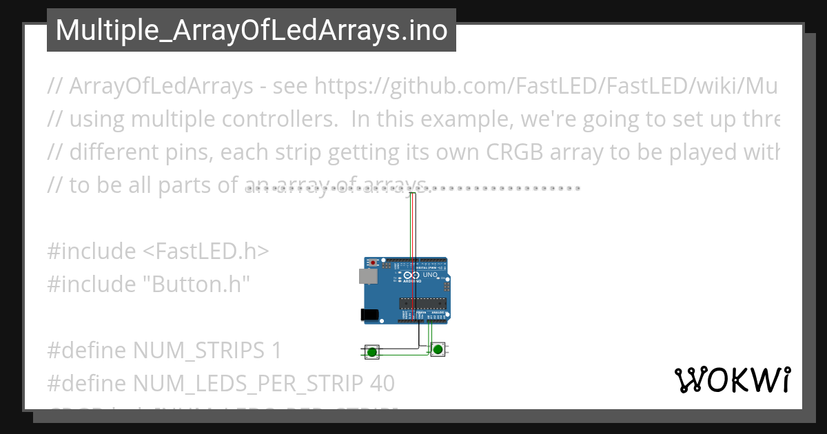 Multiple_ArrayOfLedArrays.ino - Wokwi ESP32, STM32, Arduino Simulator