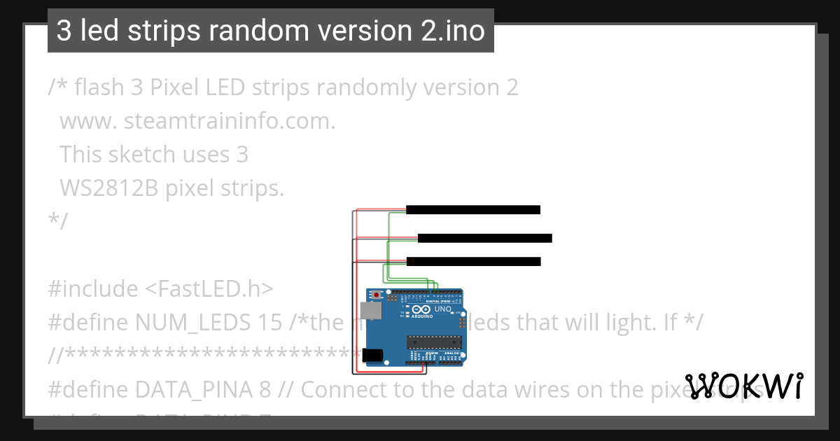 3 led strips random version 3.ino - Wokwi ESP32, STM32, Arduino Simulator