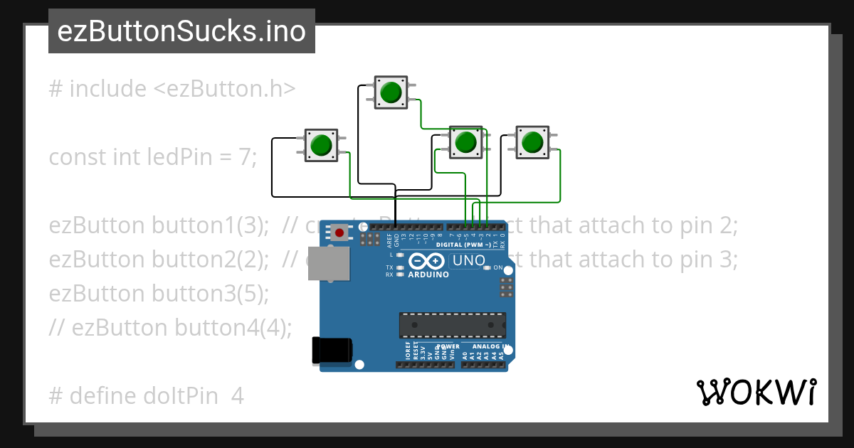 ezButtonSucks.ino - Wokwi ESP32, STM32, Arduino Simulator