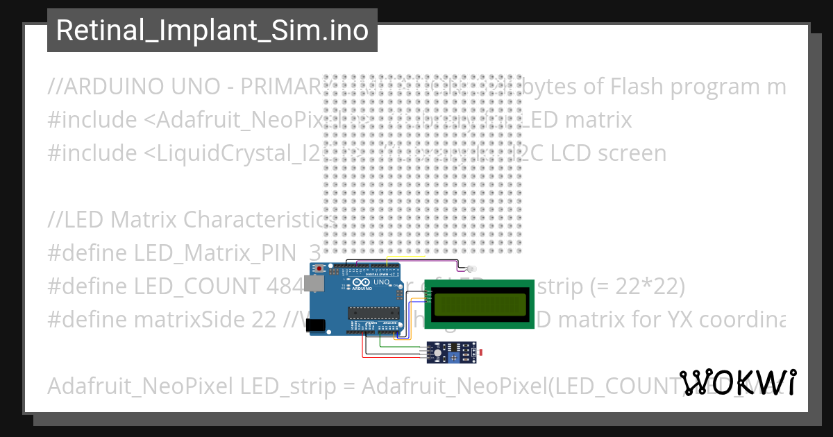 Retinal_Implant_Sim.ino - Wokwi ESP32, STM32, Arduino Simulator