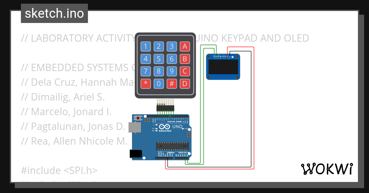 LABORATORY ACTIVITY NO. 9 - ARDUINO KEYPAD AND OLED - Wokwi ESP32, STM32, Arduino Simulator