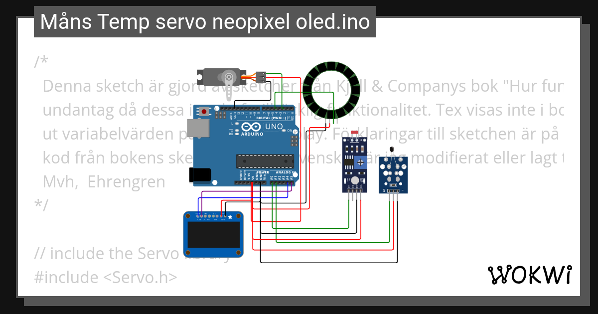 Måns Temp servo neopixel oled.ino - Wokwi ESP32, STM32, Arduino Simulator