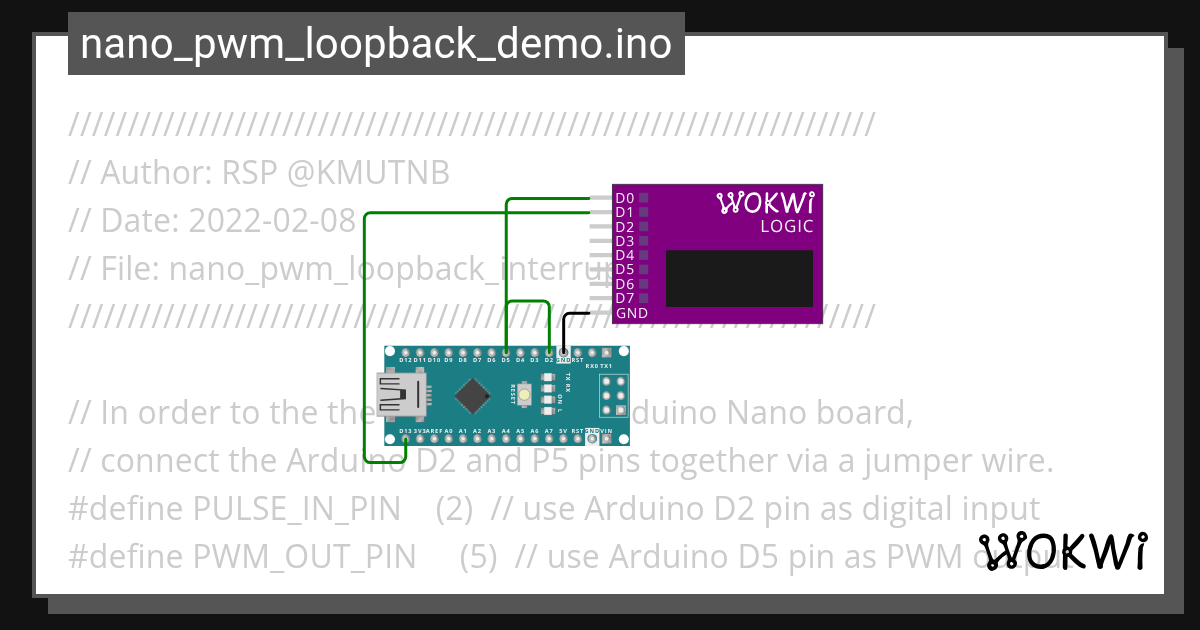 nano_pwm_loopback_demo.ino - Wokwi ESP32, STM32, Arduino Simulator