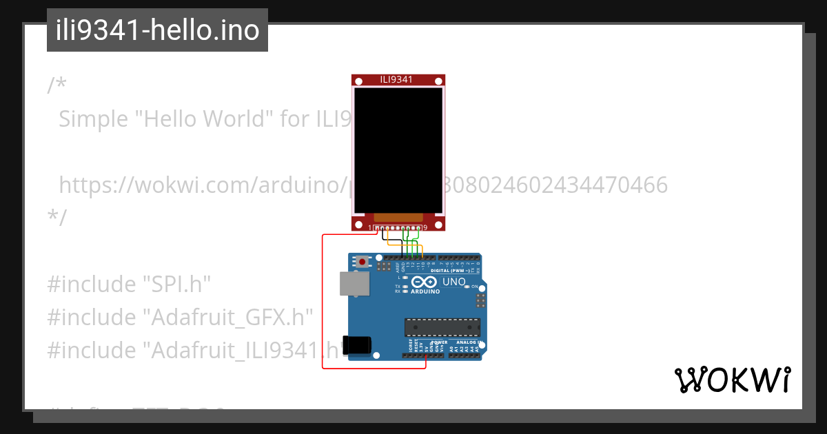 ili9341-hello.ino - Wokwi ESP32, STM32, Arduino Simulator
