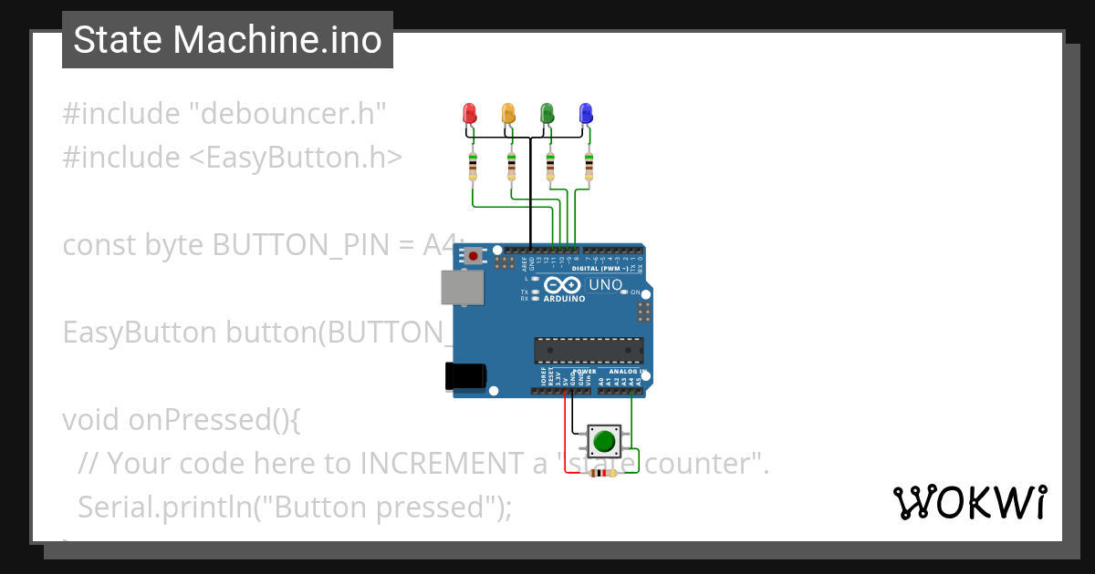 State Machine.ino - Wokwi ESP32, STM32, Arduino Simulator
