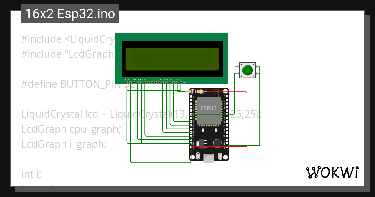 16x2 Esp32.ino - Wokwi ESP32, STM32, Arduino Simulator