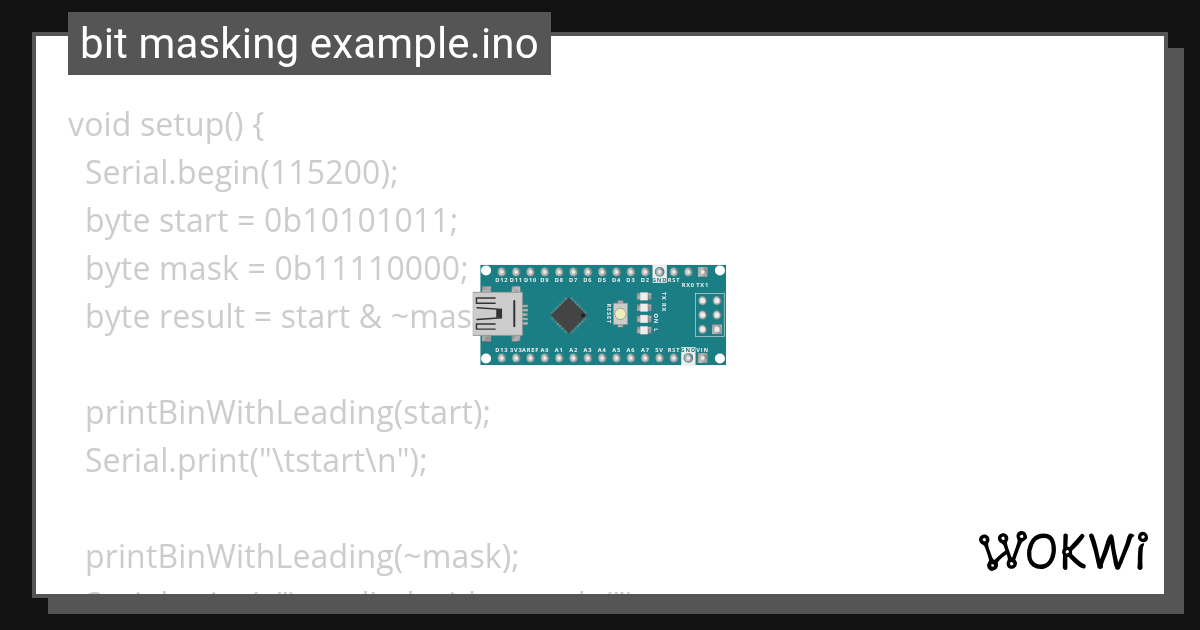 bit masking example.ino - Wokwi ESP32, STM32, Arduino Simulator