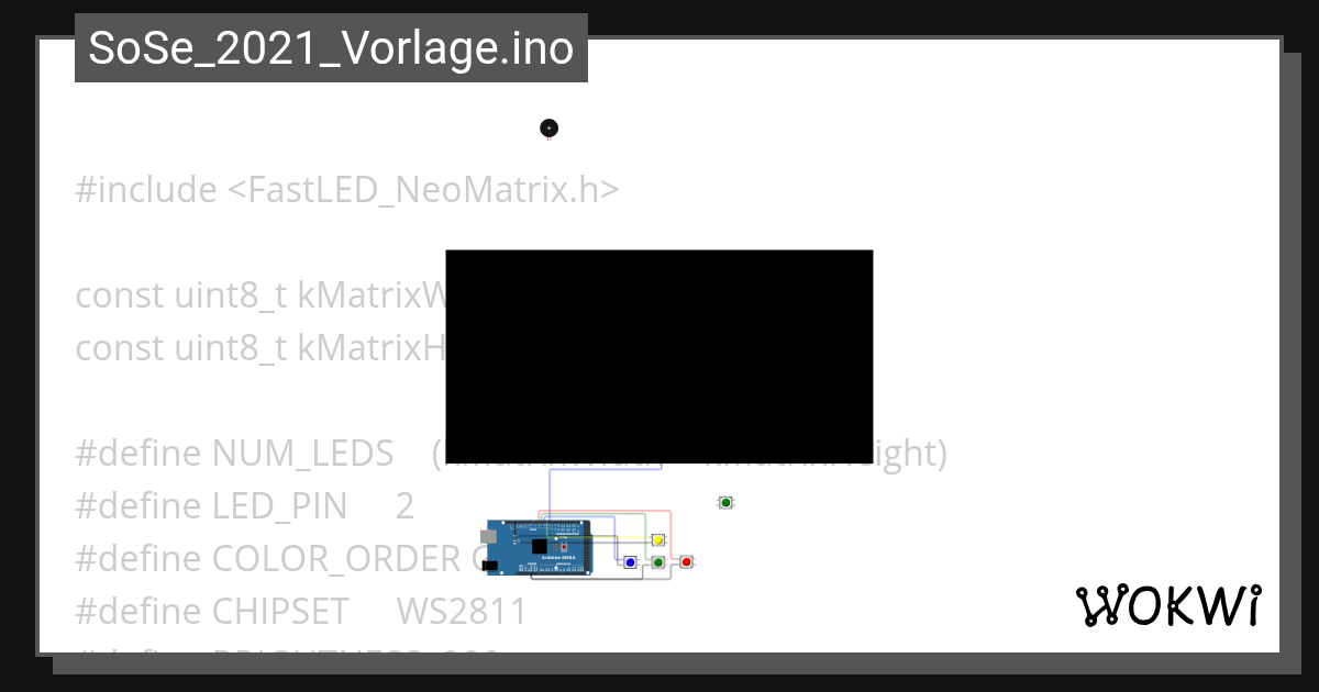 SoSe_2021_Vorlage.ino - Wokwi ESP32, STM32, Arduino Simulator