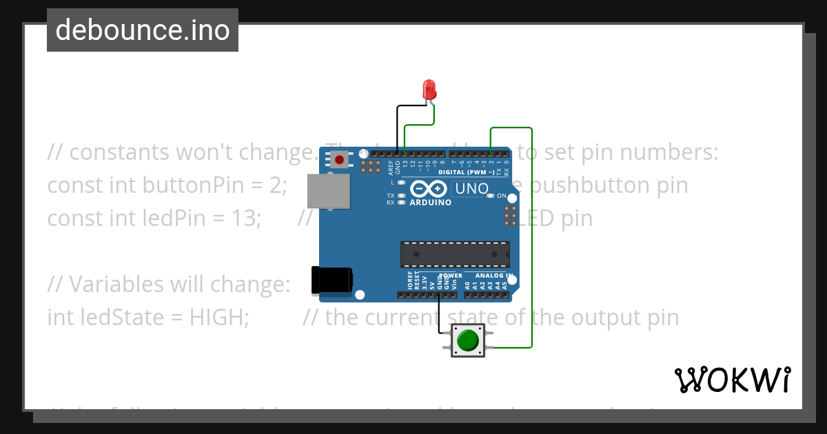 debounce.ino - Wokwi ESP32, STM32, Arduino Simulator