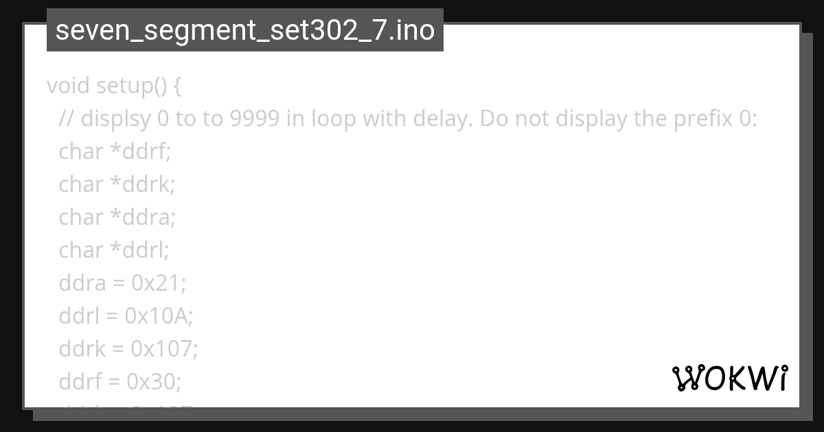 seven_segment_set302_7.ino - Wokwi ESP32, STM32, Arduino Simulator