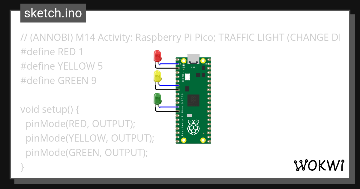 (ANNOBI) M14 Activity: Raspberry Pi Pico; TRAFFIC LIGHT (CHANGE DELAY) - Wokwi ESP32, STM32 ...