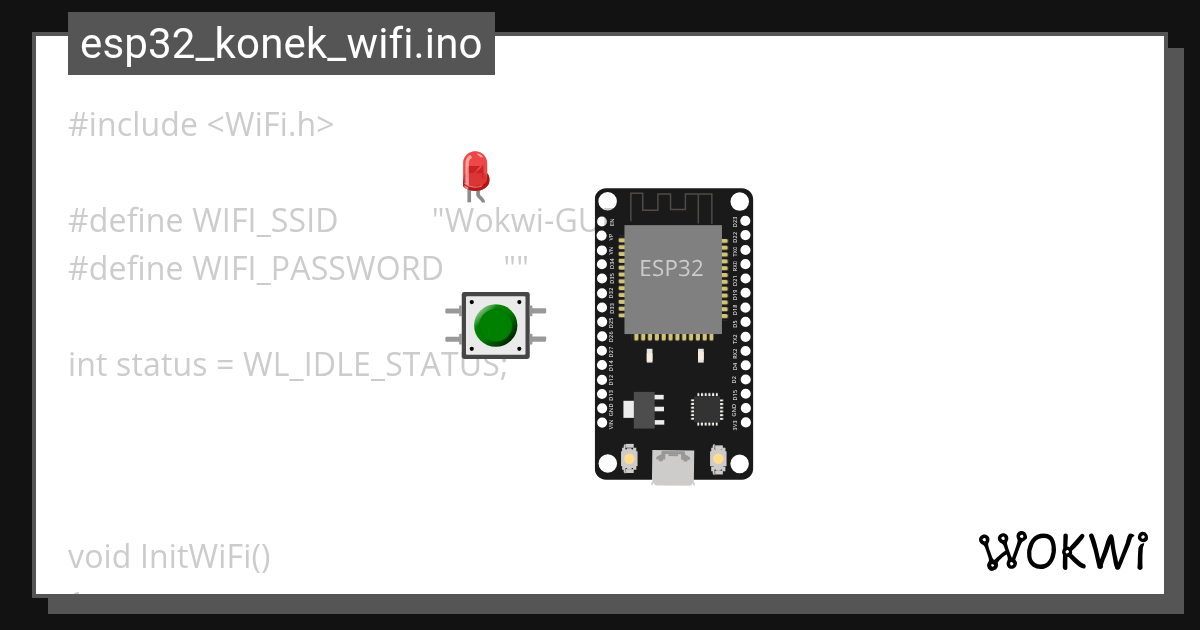 esp32_konek_wifi.ino - Wokwi ESP32, STM32, Arduino Simulator