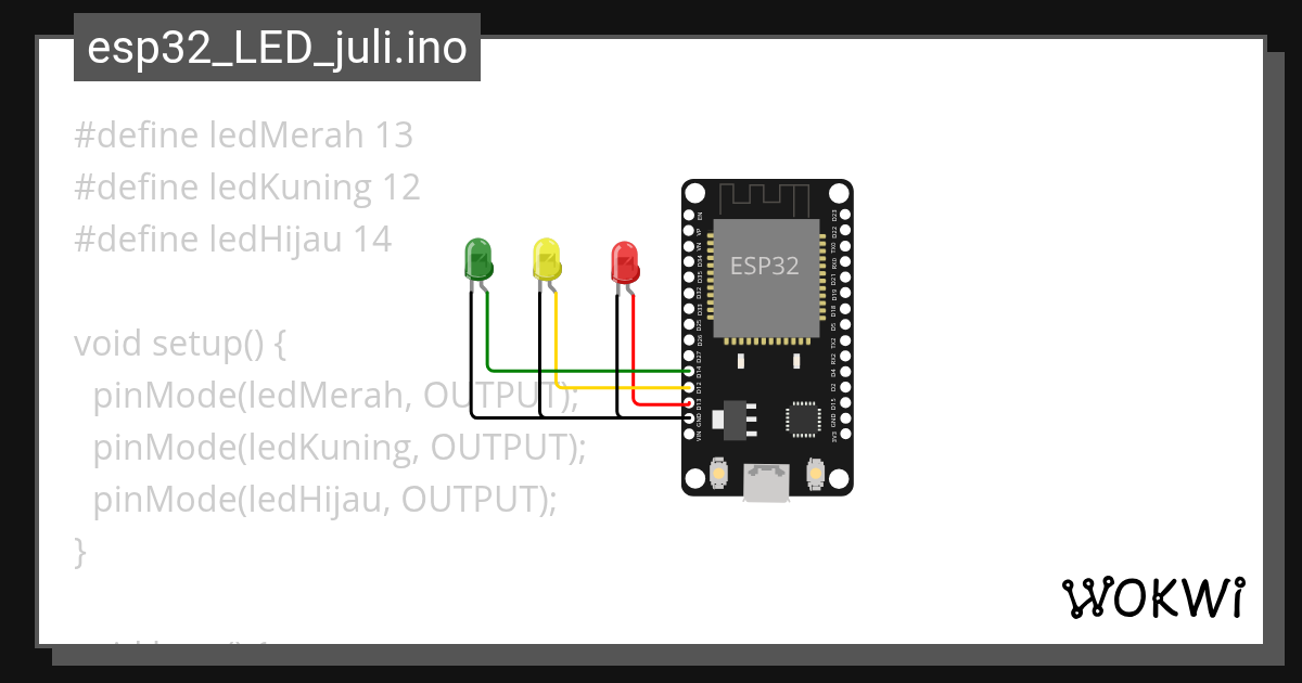 esp32_LED_juli.ino - Wokwi ESP32, STM32, Arduino Simulator