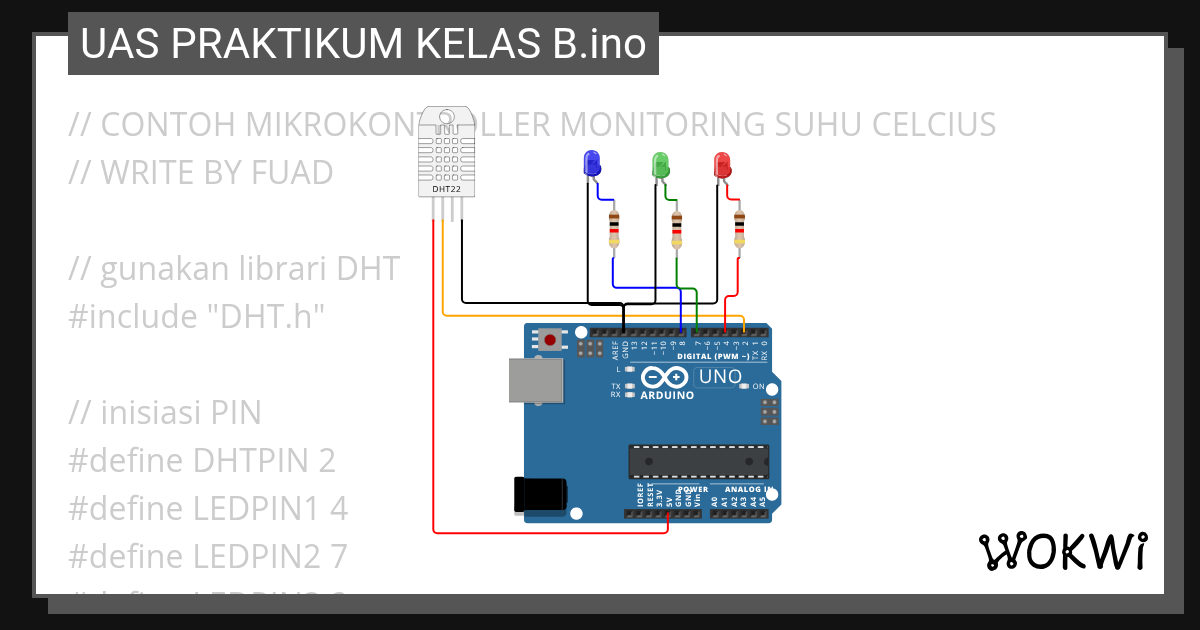 UAS PRAKTIKUM KELAS B.ino - Wokwi ESP32, STM32, Arduino Simulator