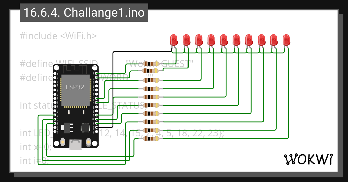 16.6.4. Challange1.ino - Wokwi ESP32, STM32, Arduino Simulator