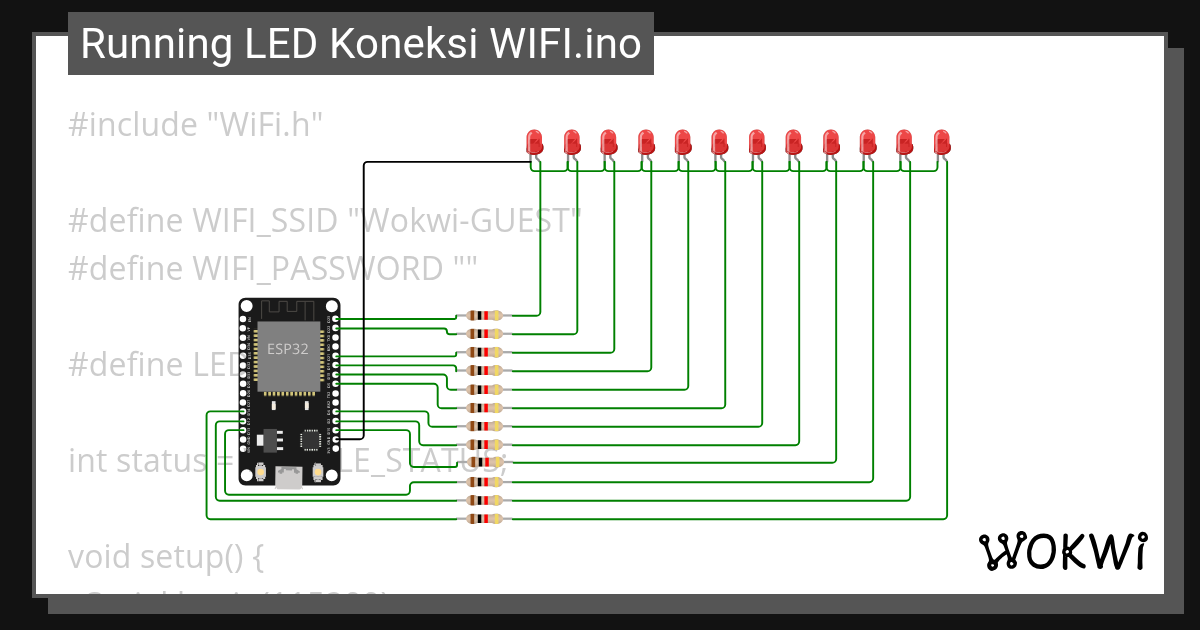 Running LED Koneksi WIFI.ino - Wokwi ESP32, STM32, Arduino Simulator