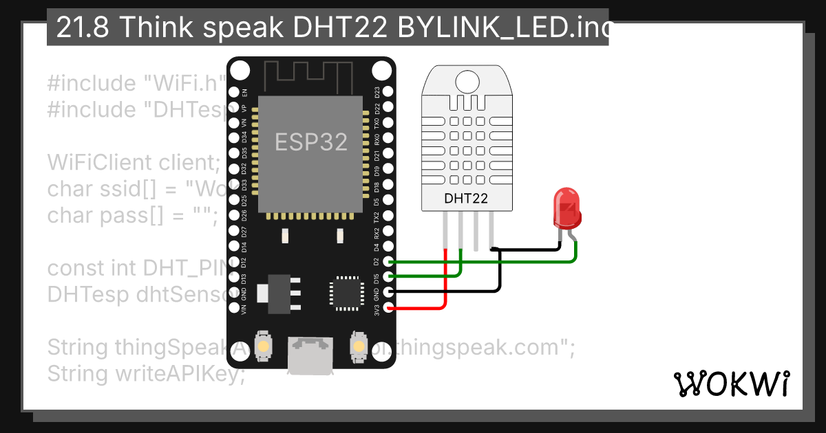 21.8 Think speak DHT22 BYLINK_LED.ino - Wokwi Arduino and ESP32 Simulator