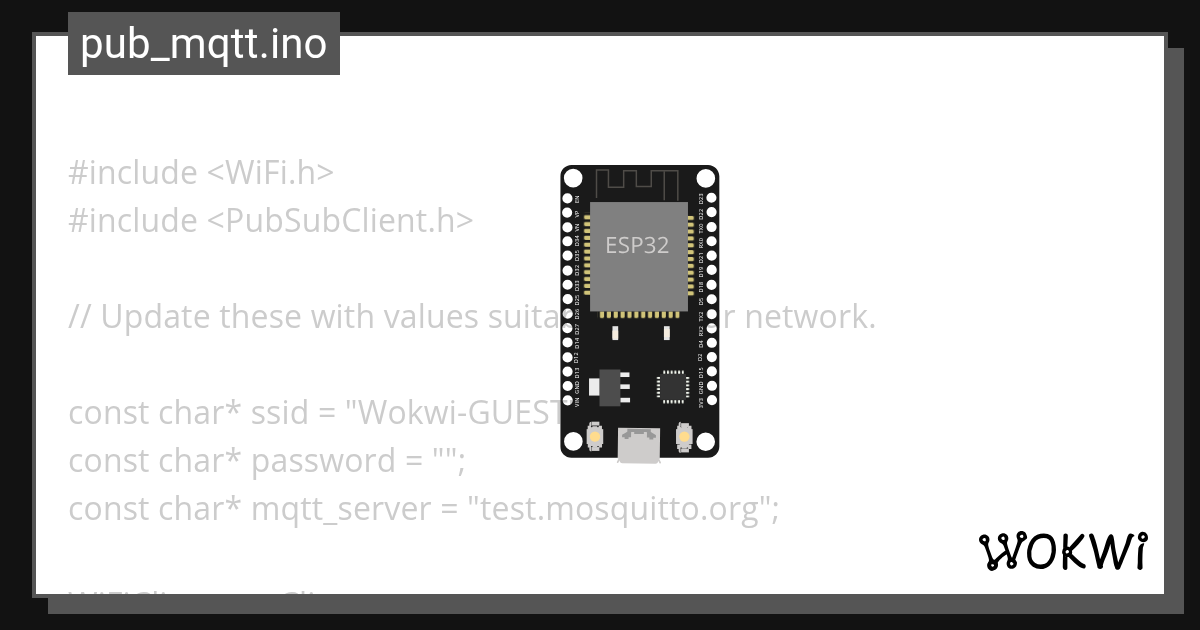 pub_mqtt.ino - Wokwi ESP32, STM32, Arduino Simulator