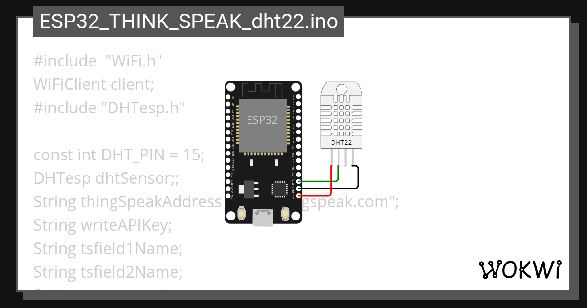 ESP32_THINK_SPEAK_dht22.ino - Wokwi Arduino and ESP32 Simulator