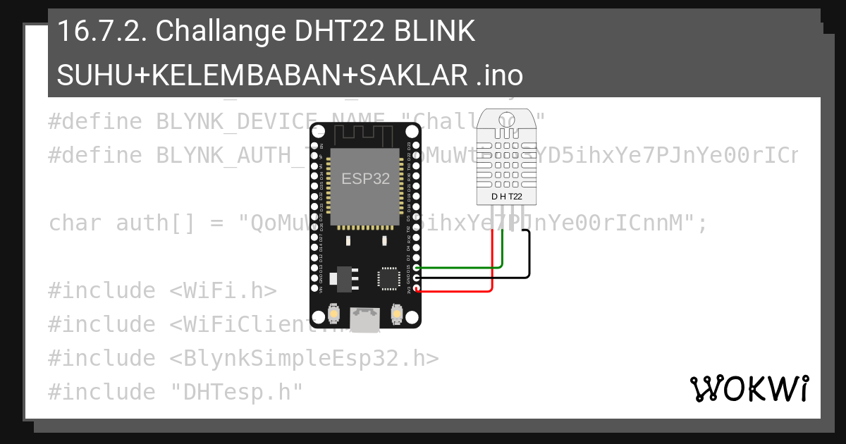1672 Challange Dht22 Blink Suhukelembabansaklar Ino Wokwi Esp32 Stm32 Arduino Simulator