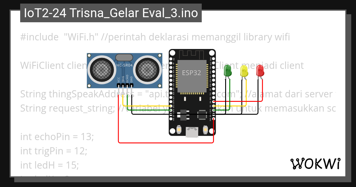 IoT2-24 Trisna_Gelar Eval_3.ino - Wokwi ESP32, STM32, Arduino Simulator