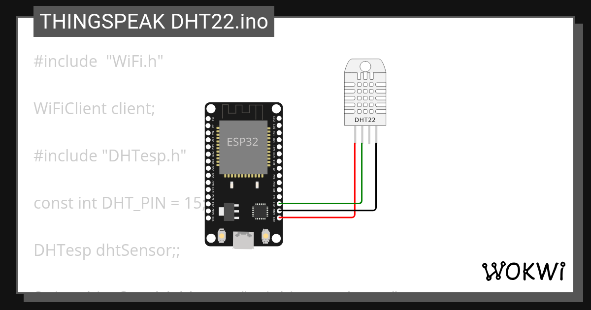 THINGSPEAK DHT22.ino - Wokwi ESP32, STM32, Arduino Simulator