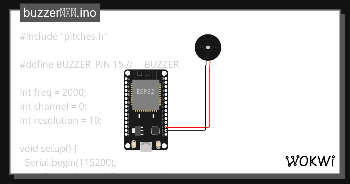 buzzer蜂鳴器.ino - Wokwi ESP32, STM32, Arduino Simulator
