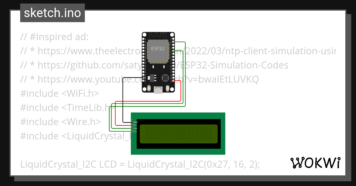 esp32_ntpclient_lcd_v0.1.ino - Wokwi ESP32, STM32, Arduino Simulator