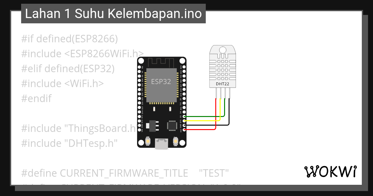 Lahan 2 Suhu Kelembapan.ino - Wokwi ESP32, STM32, Arduino Simulator