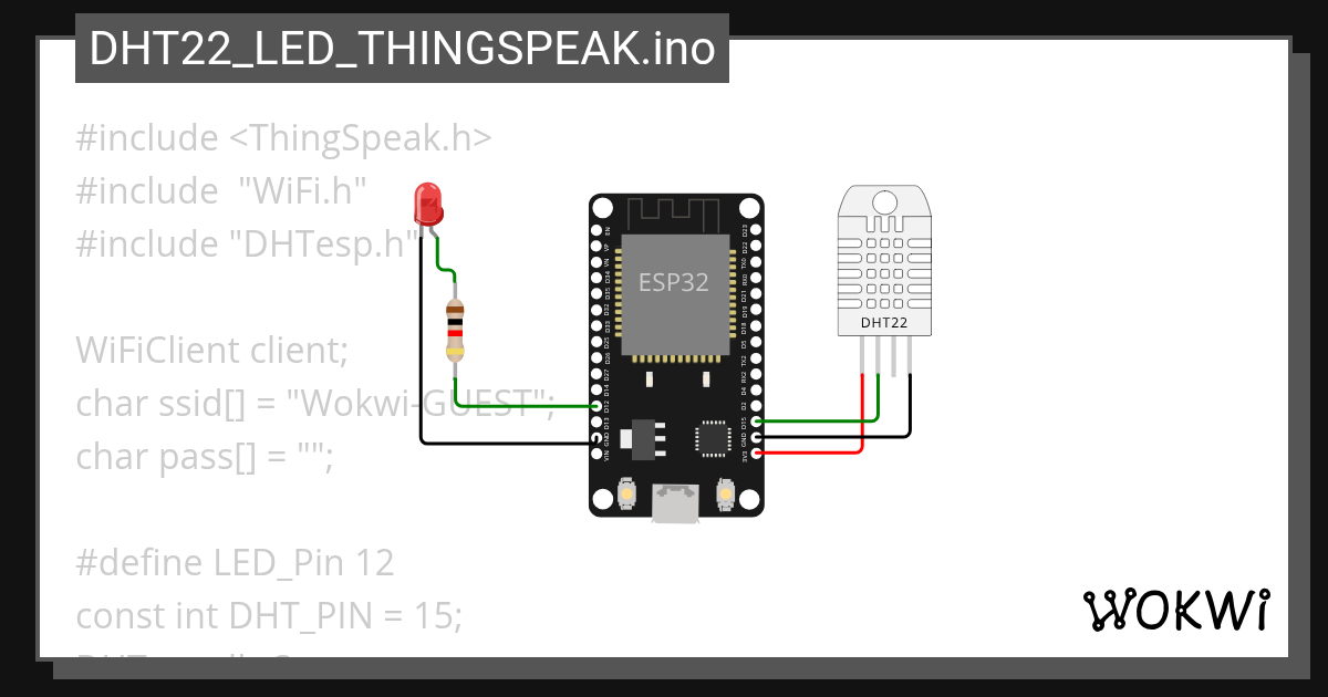 DHT22_LED_THINGSPEAK.ino - Wokwi ESP32, STM32, Arduino Simulator