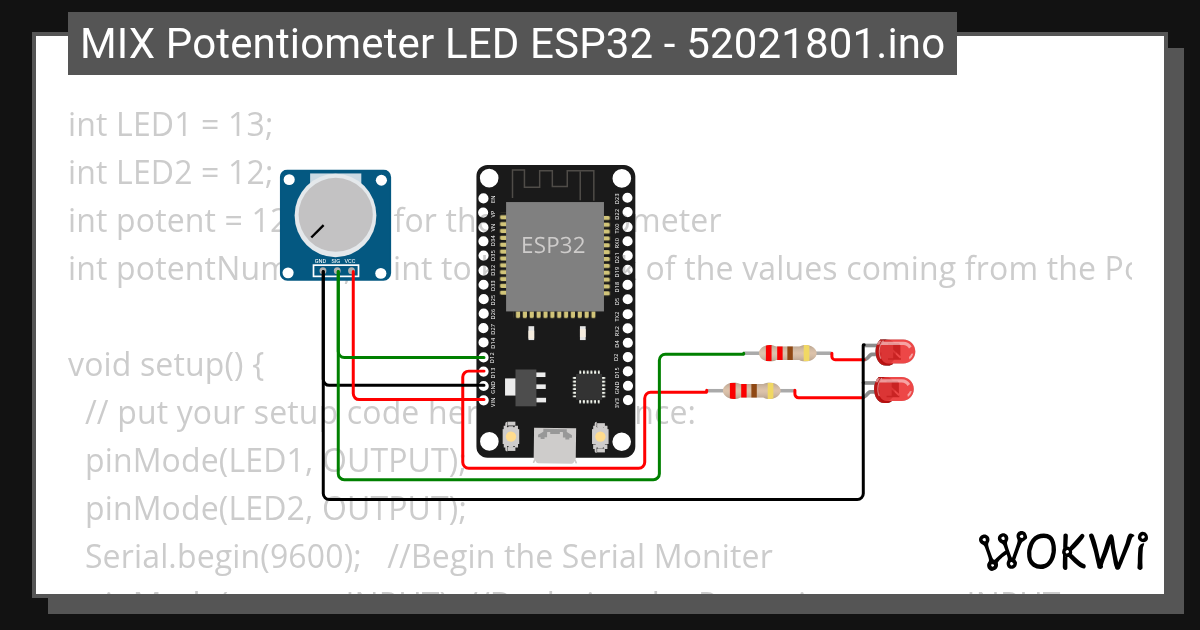 MIX Potentiometer LED ESP32 - 52021801.ino - Wokwi ESP32, STM32, Arduino Simulator