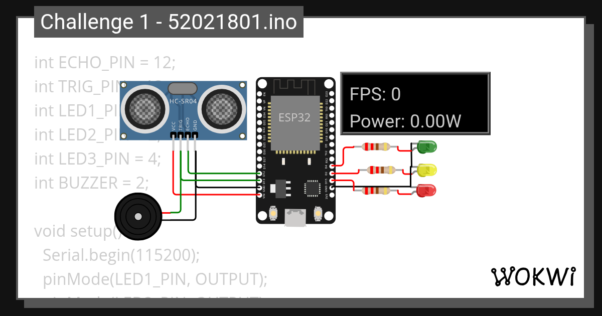 Challenge 1 - 52021801.ino - Wokwi ESP32, STM32, Arduino Simulator