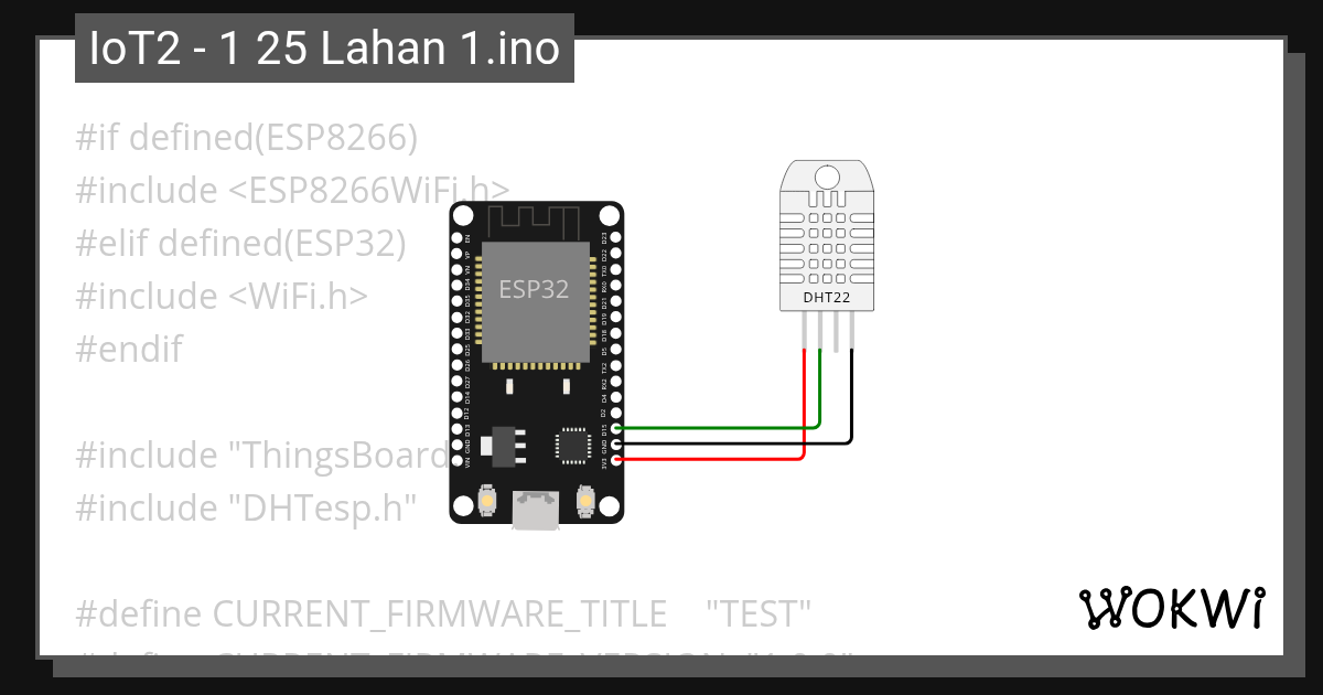 IoT2 - 1 25 Lahan 1.ino - Wokwi ESP32, STM32, Arduino Simulator
