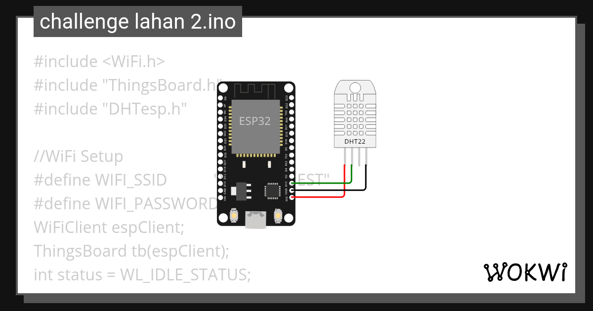 challenge lahan 2.ino - Wokwi ESP32, STM32, Arduino Simulator