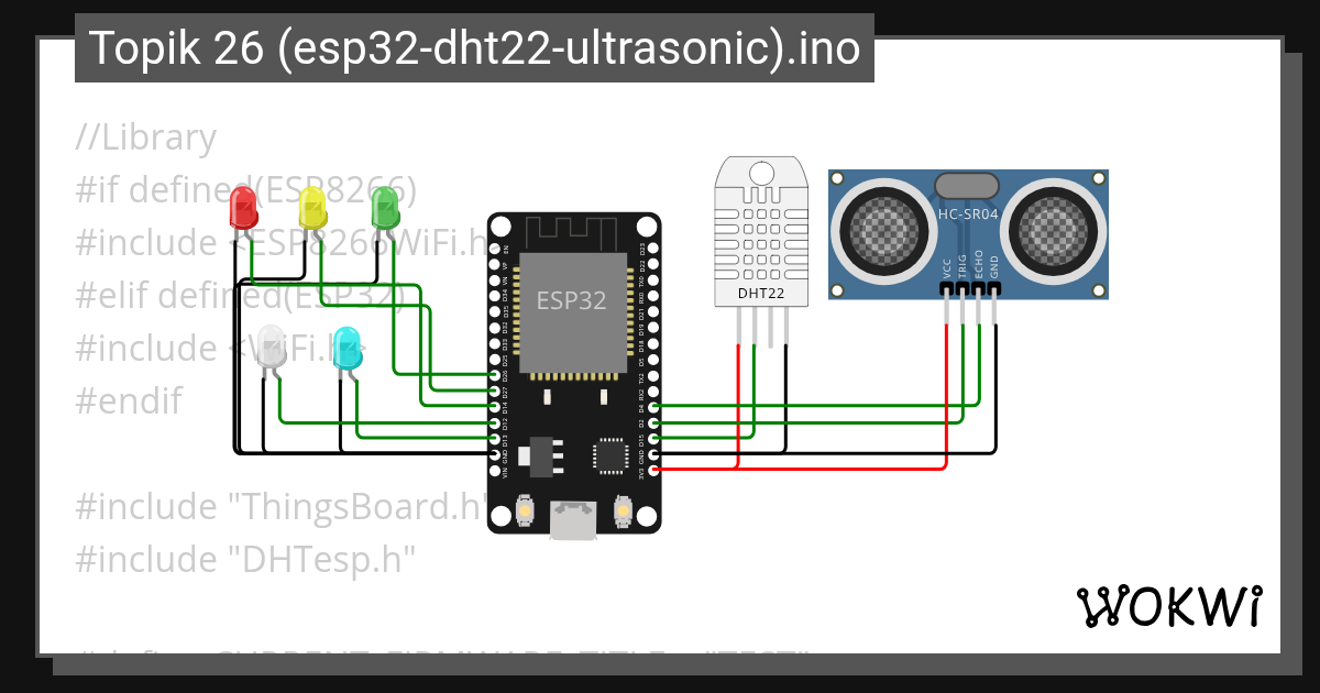 Topik 26 (esp32-dht22-ultrasonic).ino - Wokwi ESP32, STM32, Arduino Simulator
