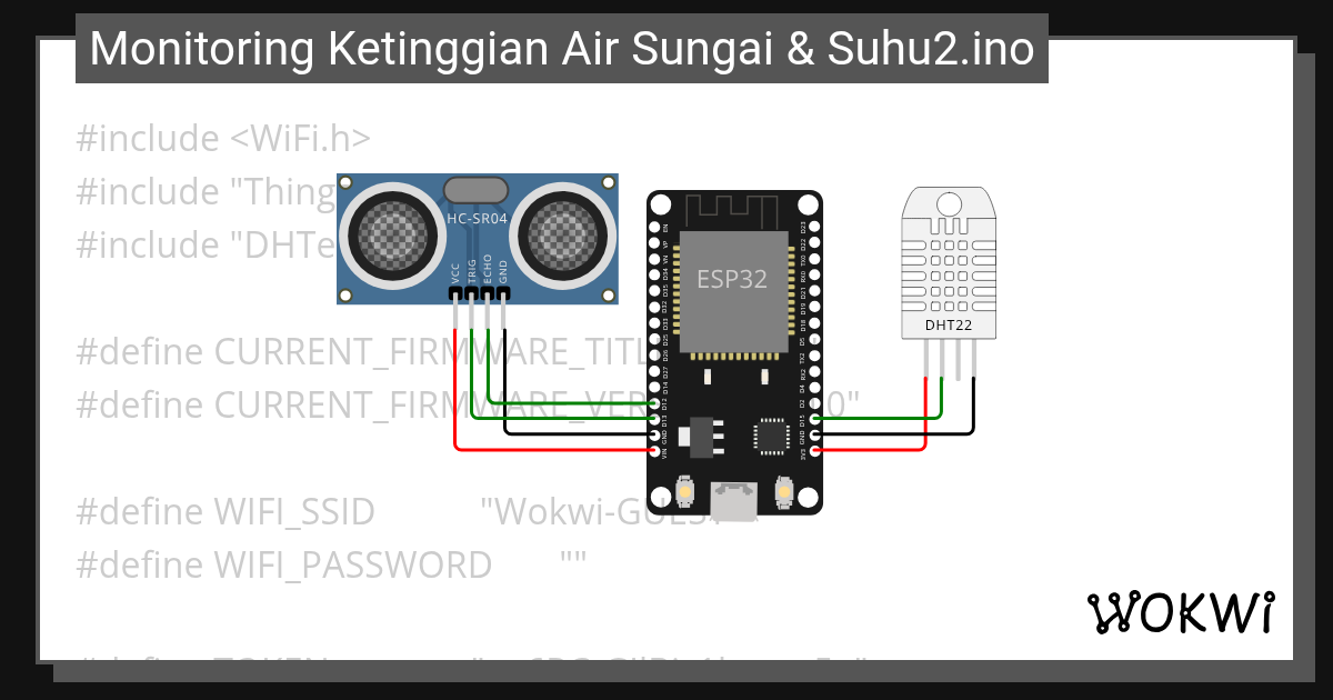 Monitoring Ketinggian Air Sungai & Suhu2.ino - Wokwi ESP32, STM32, Arduino Simulator
