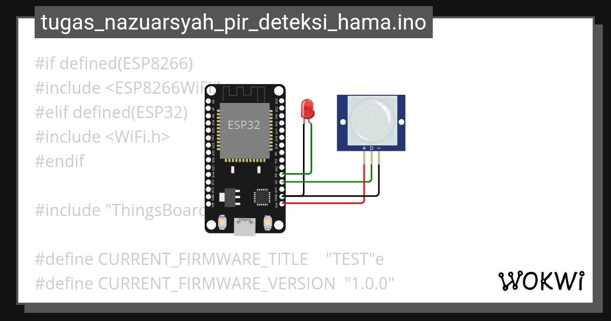 tugas_nazuarsyah_pir_deteksi_hama.ino - Wokwi ESP32, STM32, Arduino Simulator