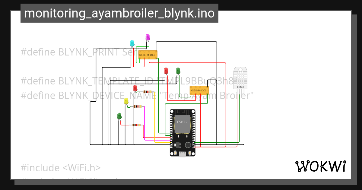 monitoring_ayambroiler_blynk.ino - Wokwi ESP32, STM32, Arduino Simulator