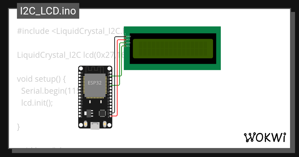 I2C_LCD.ino - Wokwi ESP32, STM32, Arduino Simulator