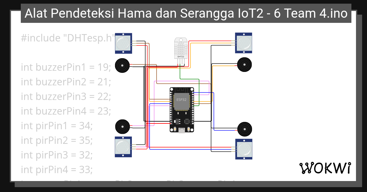Alat Pendeteksi Hama dan Serangga IoT2 - 6 Team 4.ino - Wokwi ESP32, STM32, Arduino Simulator