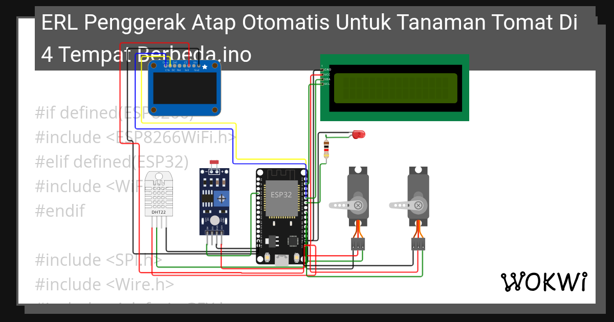 ERL Penggerak Atap Otomatis Untuk Tanaman Tomat Di 4 Tempat Berbeda.ino - Wokwi ESP32, STM32 ...