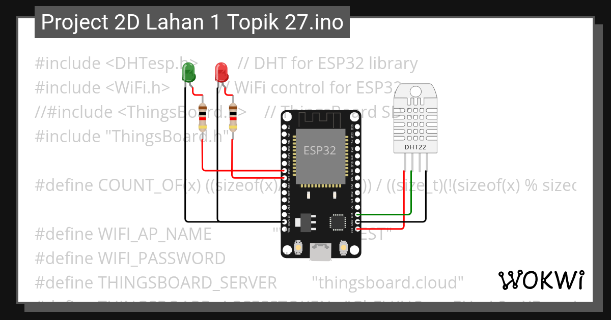 Project 2D Lahan 1 Topik 27.ino - Wokwi ESP32, STM32, Arduino Simulator