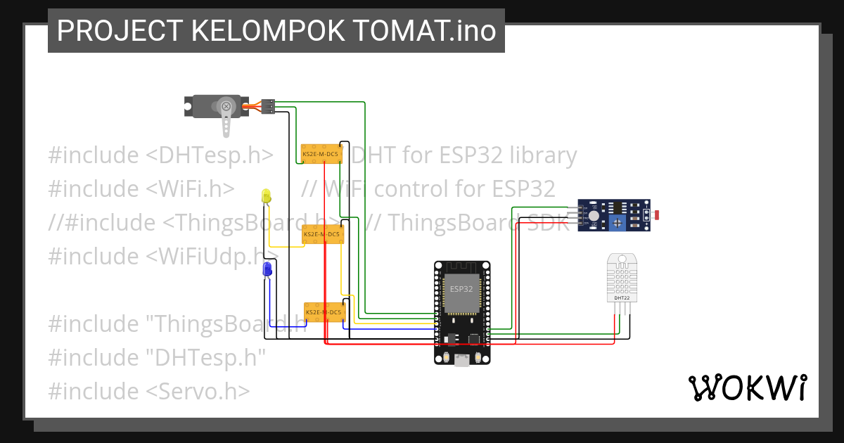 PROJECT KELOMPOK TOMAT.ino - Wokwi ESP32, STM32, Arduino Simulator