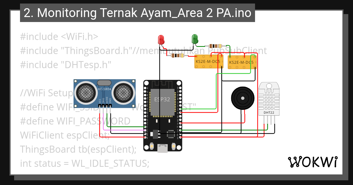 2. Monitoring Ternak Ayam_Area 2 PA.ino - Wokwi ESP32, STM32, Arduino Simulator