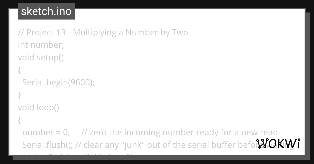 Project 13 Multiplying a Number by Two - Wokwi ESP32, STM32, Arduino Simulator