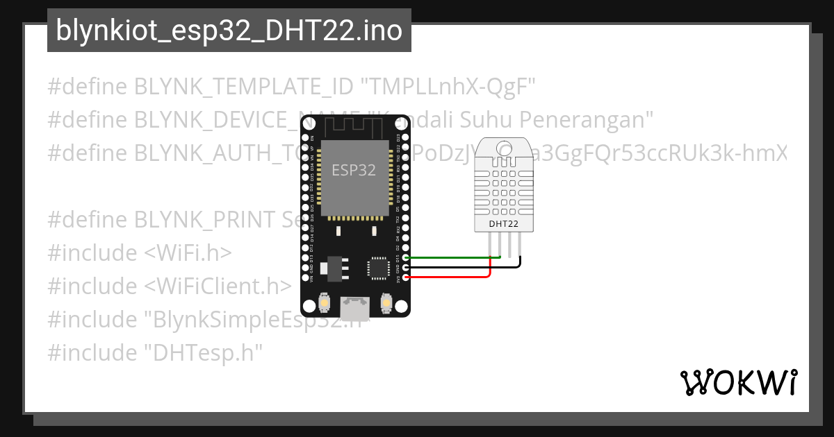 blynkiot_esp32_DHT22.ino - Wokwi ESP32, STM32, Arduino Simulator