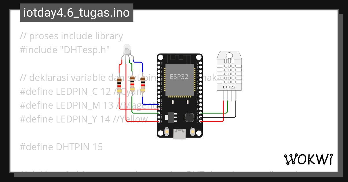 iotday4.6_tugas.ino - Wokwi ESP32, STM32, Arduino Simulator