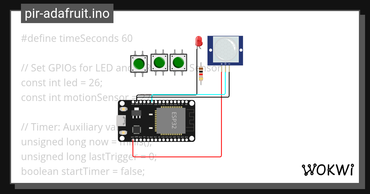 pir-adafruit.ino - Wokwi ESP32, STM32, Arduino Simulator