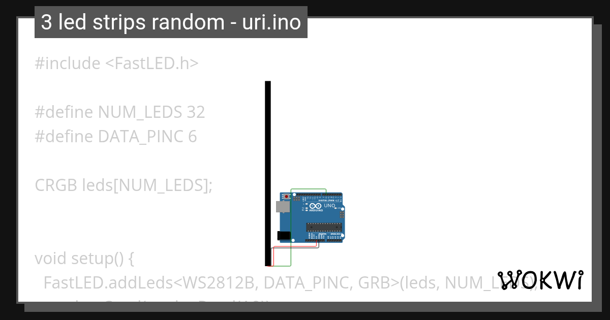 3 led strips random - uri.ino - Wokwi ESP32, STM32, Arduino Simulator